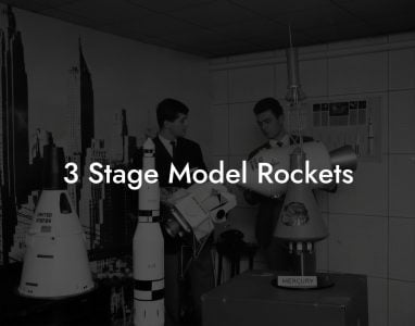 3 Stage Model Rockets - Austin Rockets