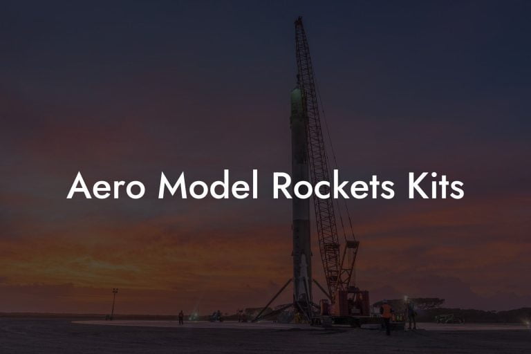 Aero Model Rockets Kits - Austin Rockets