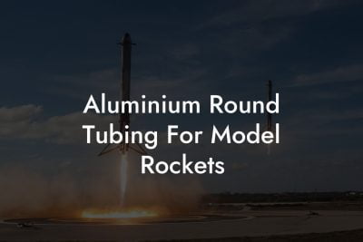 Model Rockets Engines Sizes - Austin Rockets