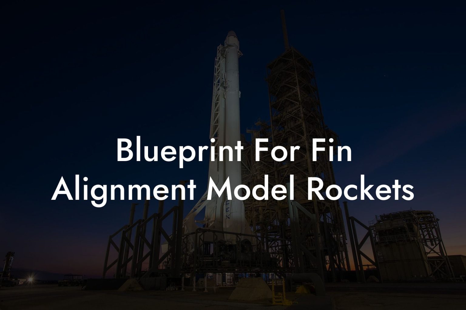 Blueprint For Fin Alignment Model Rockets - Austin Rockets