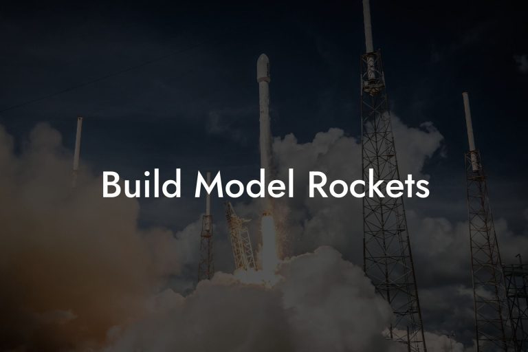 Build Model Rockets - Austin Rockets
