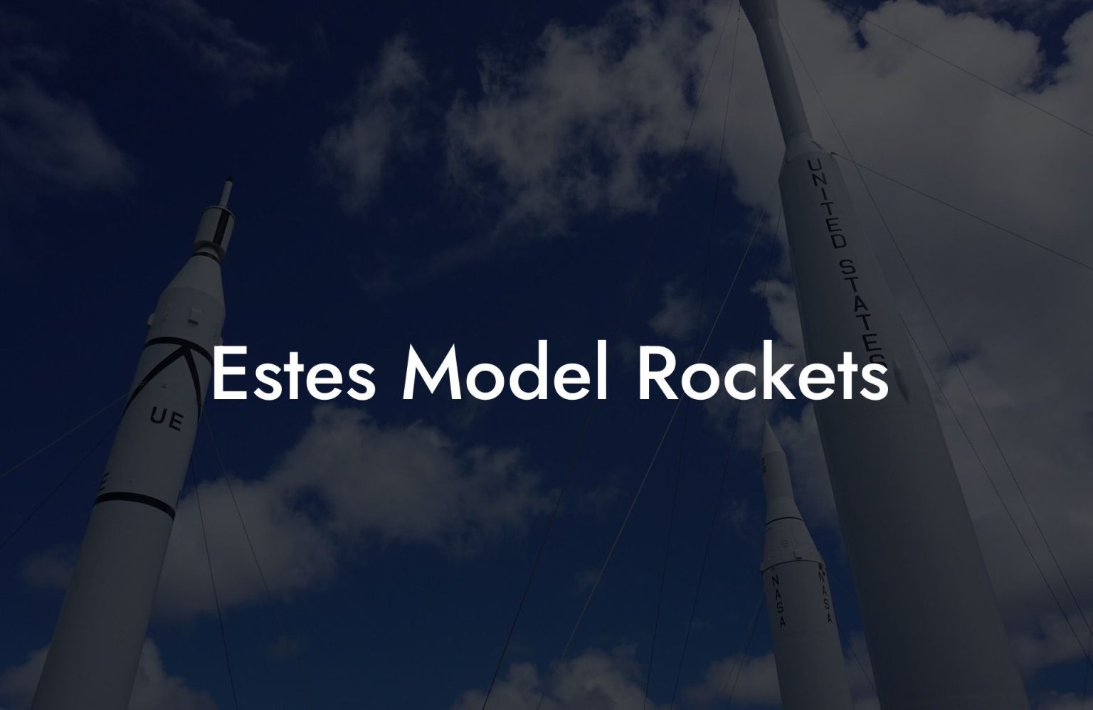 Estes Model Rockets - Austin Rockets