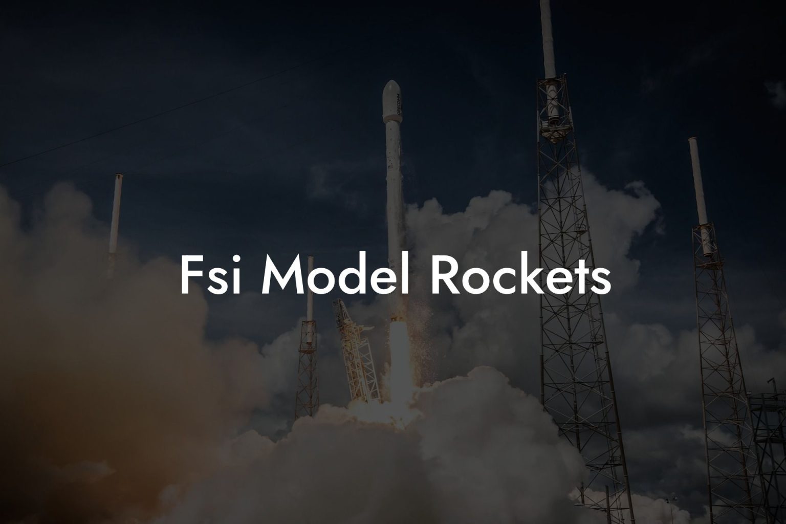 Fsi Model Rockets - Austin Rockets