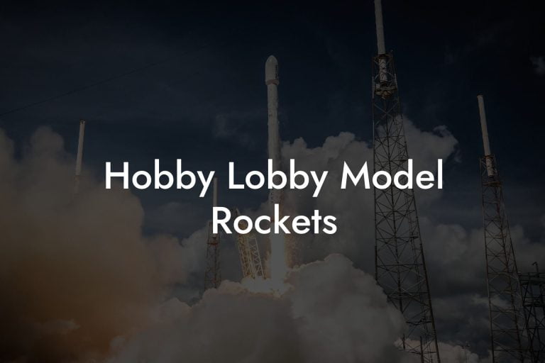 Hobby Lobby Model Rockets - Austin Rockets