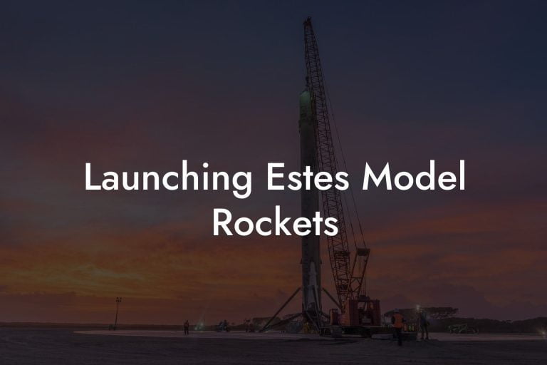 Launching Estes Model Rockets - Austin Rockets