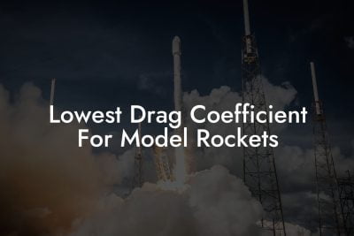 Types Of Model Rockets - Austin Rockets