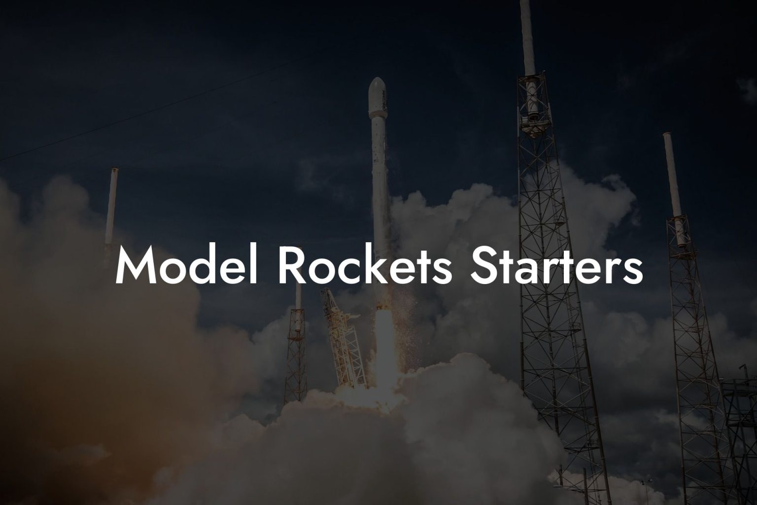 Model Rockets Starters - Austin Rockets