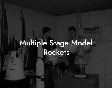 Multiple Stage Model Rockets - Austin Rockets