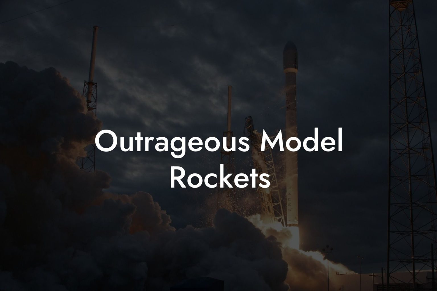 Outrageous Model Rockets - Austin Rockets