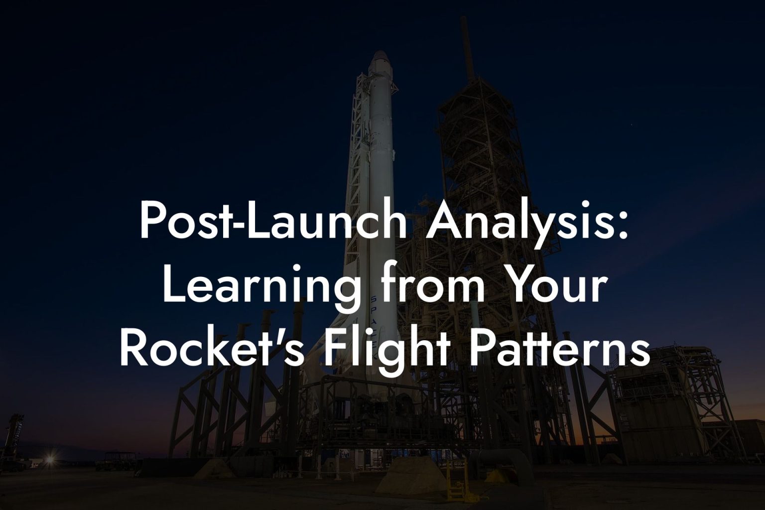 Launch Day Essentials: Pre-Launch Checklist for a Successful Flight ...