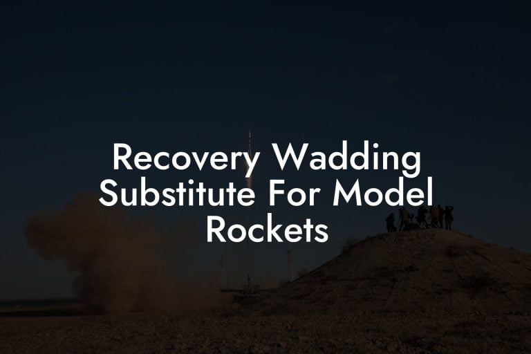 Recovery Wadding Substitute For Model Rockets - Austin Rockets
