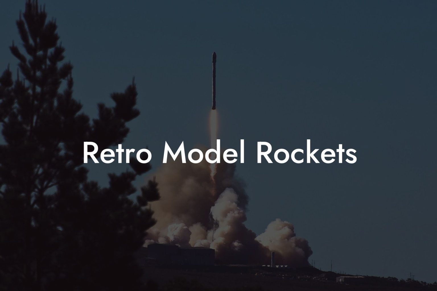 Retro Model Rockets - Austin Rockets