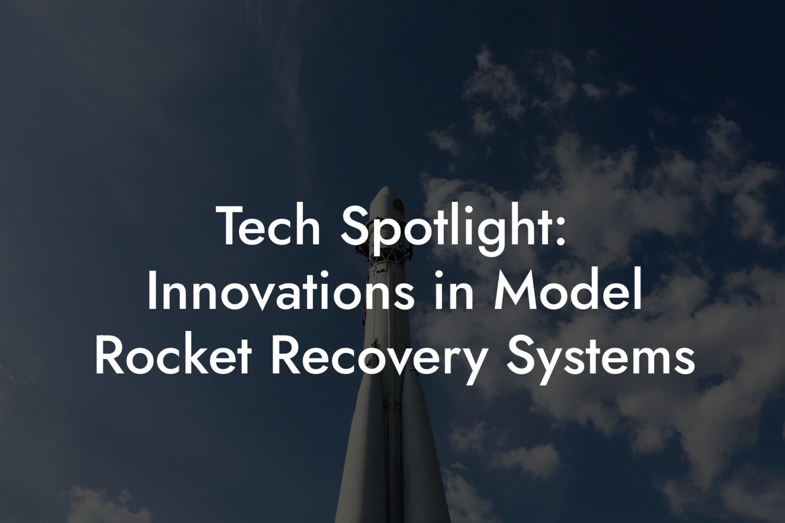Tech Spotlight: Innovations in Model Rocket Recovery Systems - Austin ...